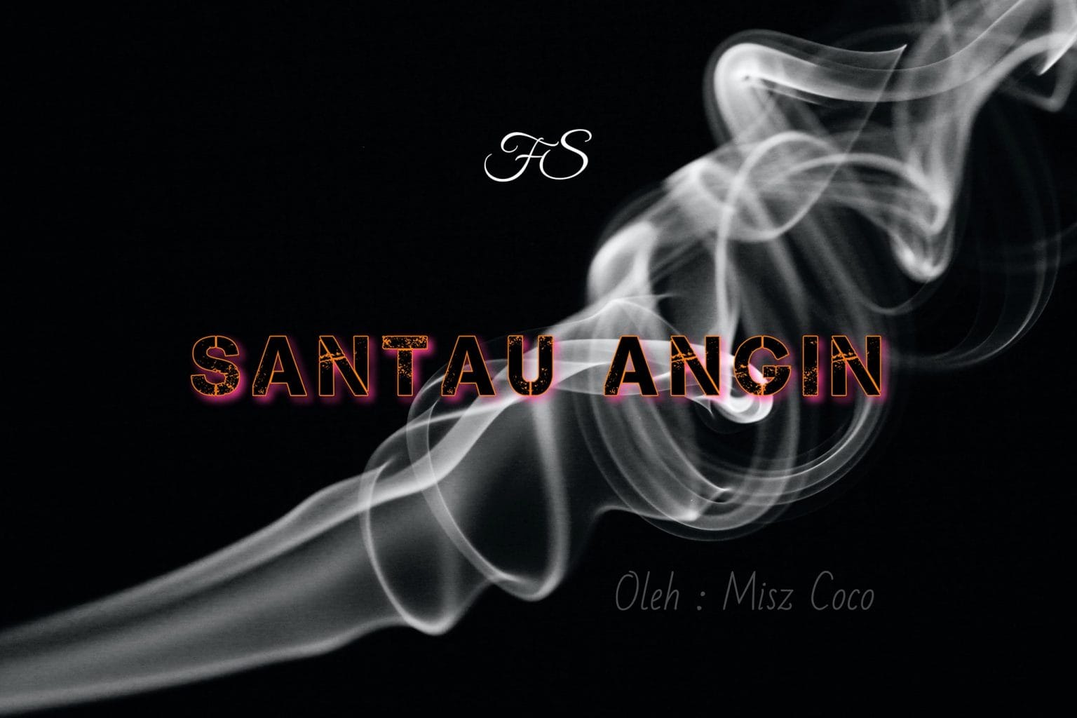 santau angin - Fiksyen Shasha